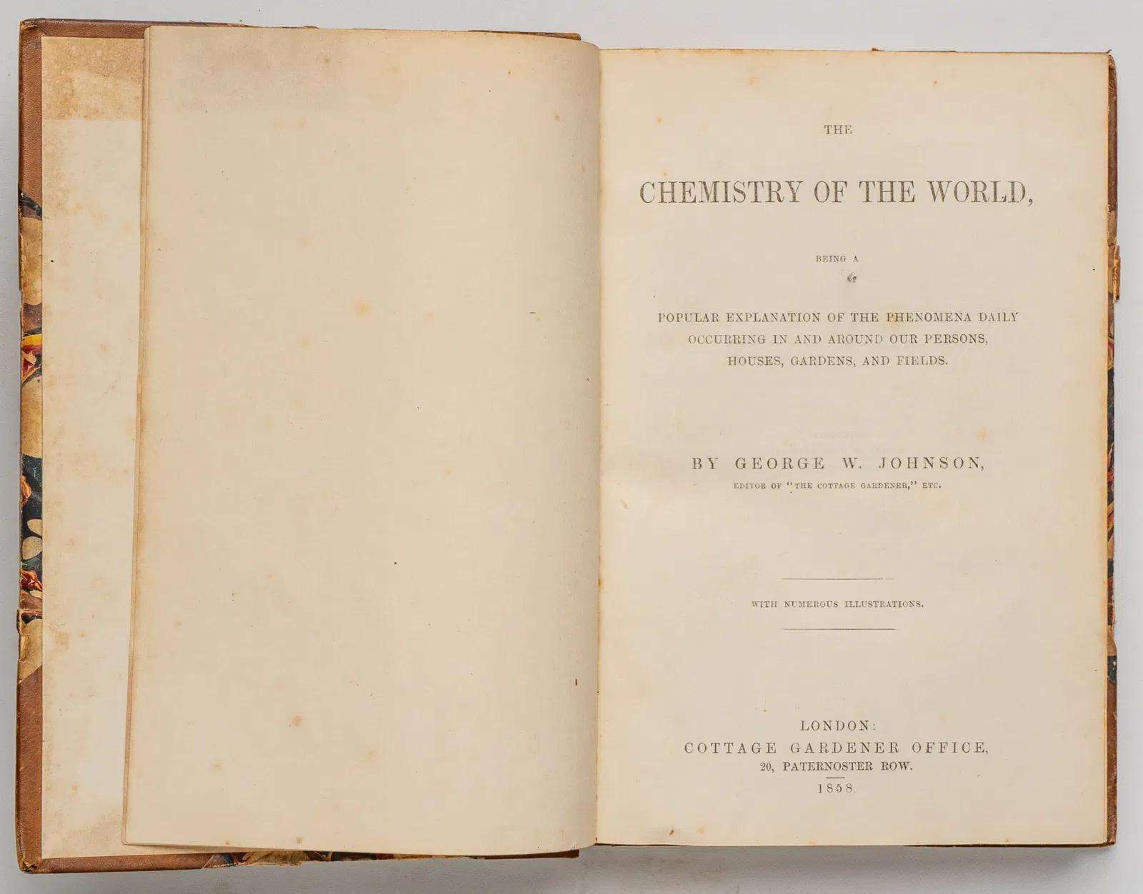 The Chemistry of the World, Being a Popular Explanation of the ...